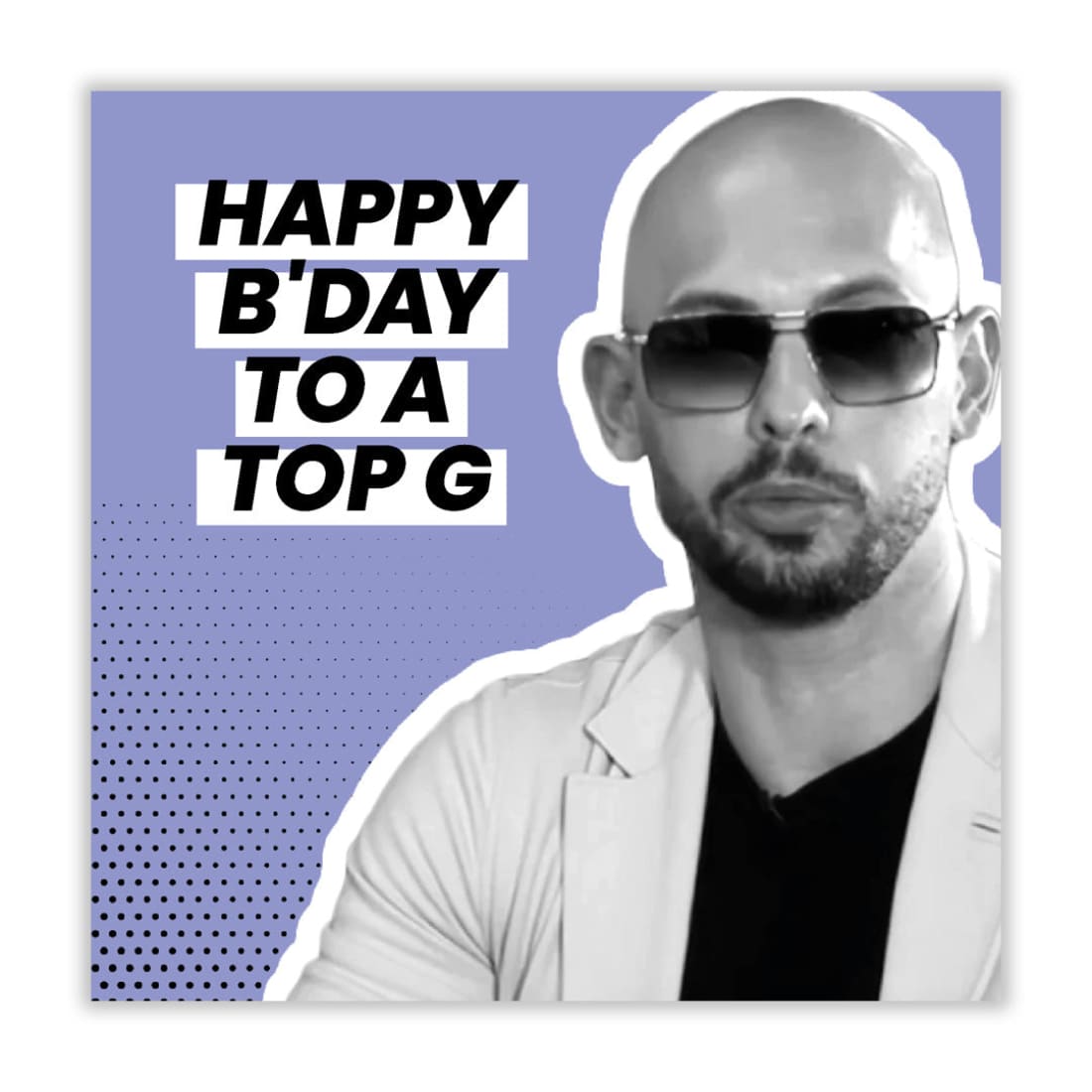 Andrew Tate | Happy Birthday To A Top G Birthday Card - Hi Society